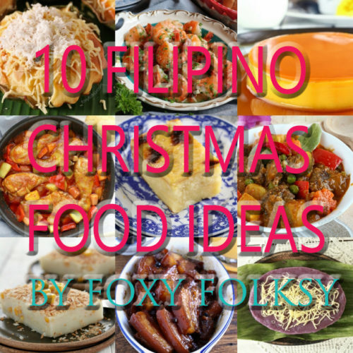 10 Filipino Christmas Recipe Ideas - Foxy Folksy